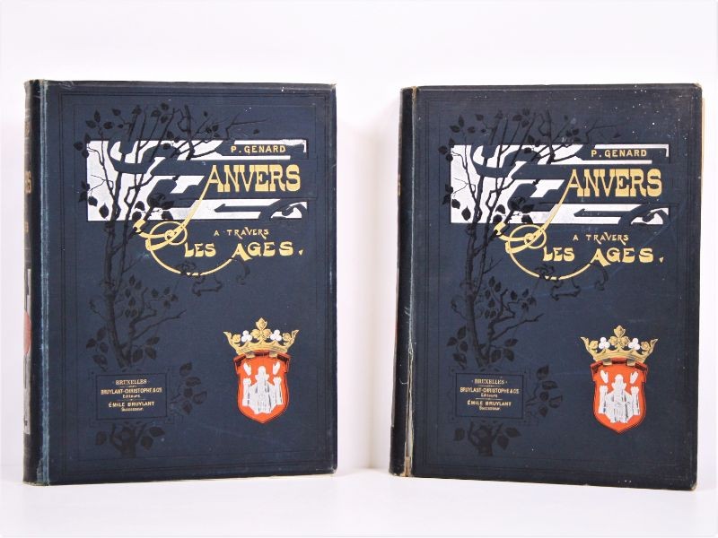 P. Génard - Anvers a travers des ages - 2 delen - Kringwinkel