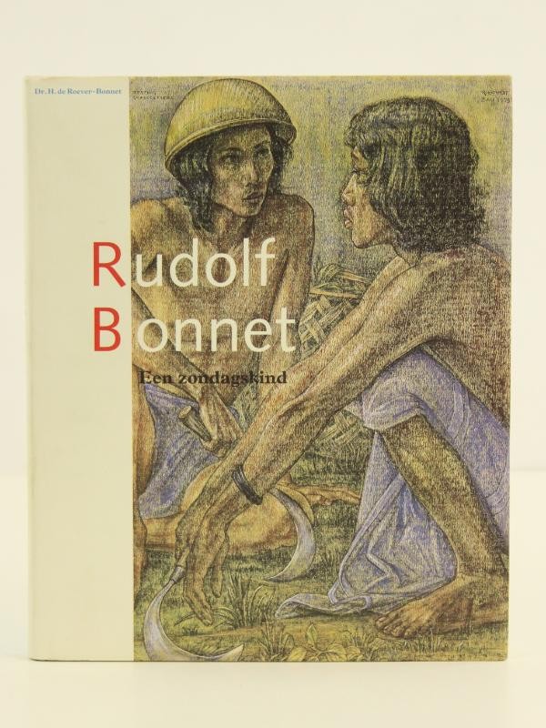 Rudolf Bonnet - een zondagskind zijn leven en zijn werk - Kringwinkel